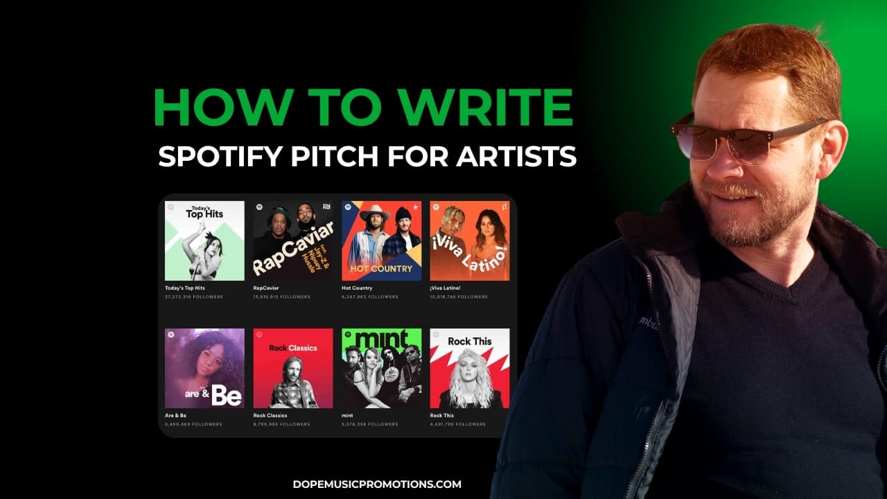 How to Write an #1 Effective Spotify Music Pitch for Artists